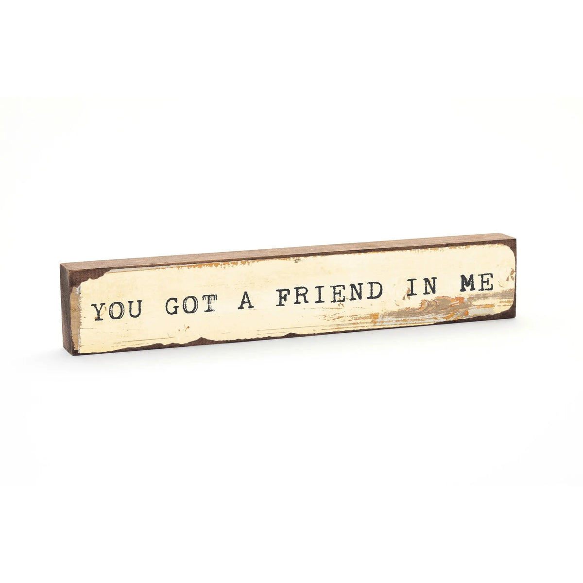 Buy You've Got a Friend in Me - Timber Bits – Our House Barrie